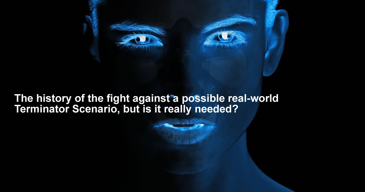 The history of the fight against a possible real-world Terminator ...